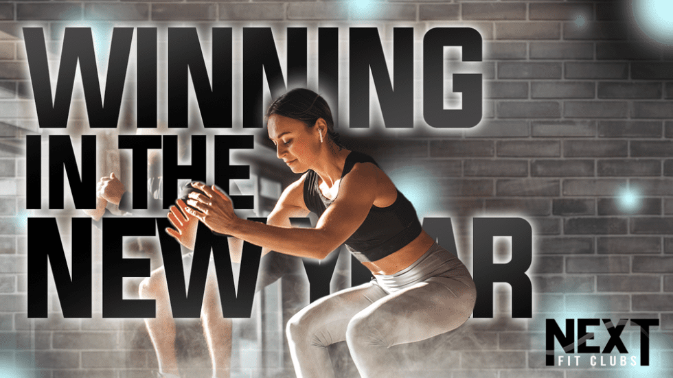 Winning In The New Year - NexT Fit Clubs